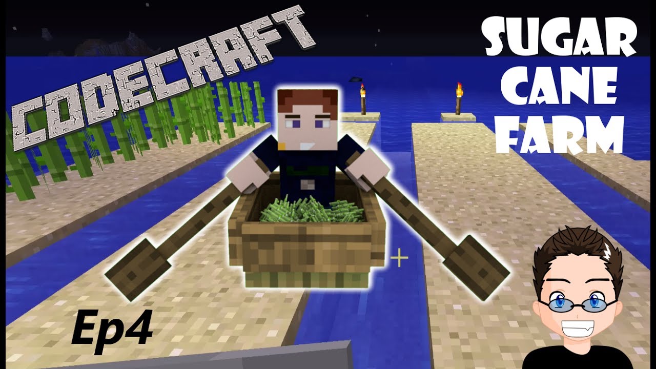 Minecraft - CodeCraft, Sugar Cane Farm [EP 4] - YouTube