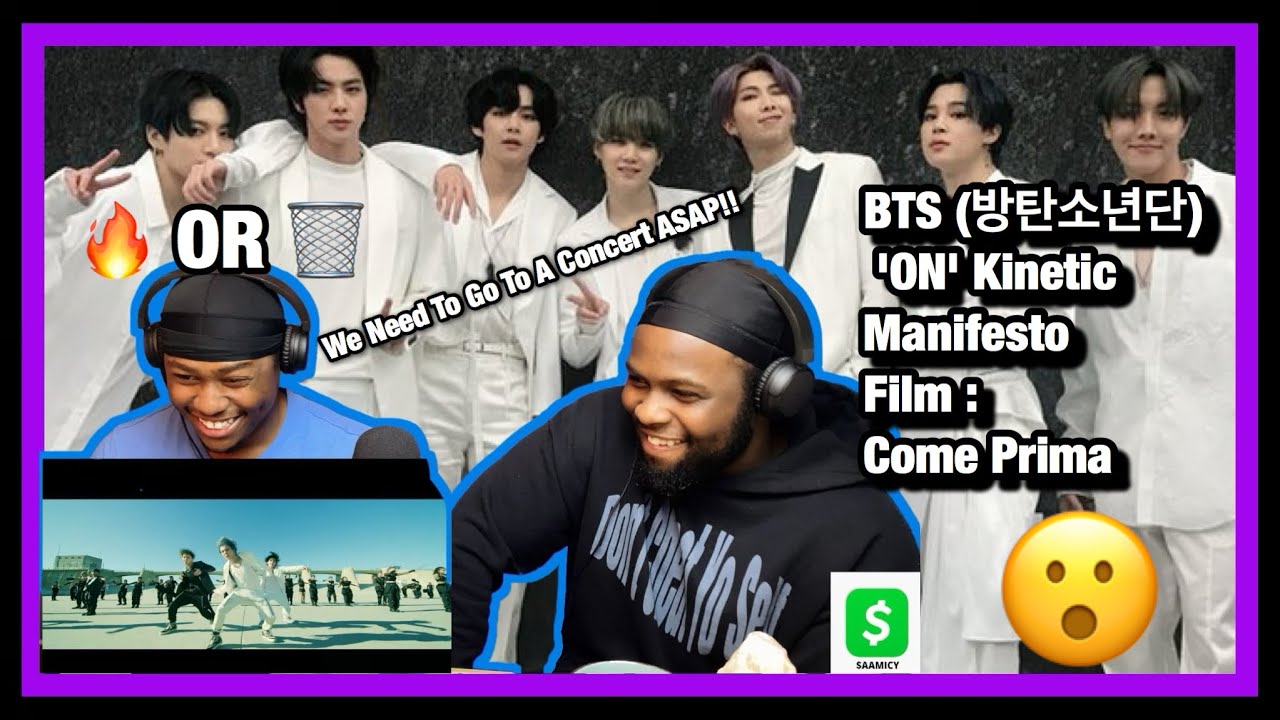 BTS (방탄소년단) 'ON' Kinetic Manifesto Film : Come Prima [Brothers React ...