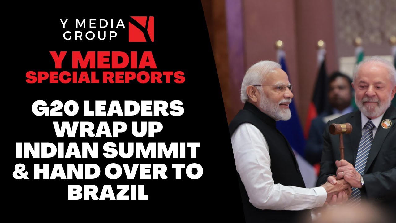 G20 LEADERS WRAP UP INDIAN SUMMIT & HAND OVER TO BRAZIL - YouTube