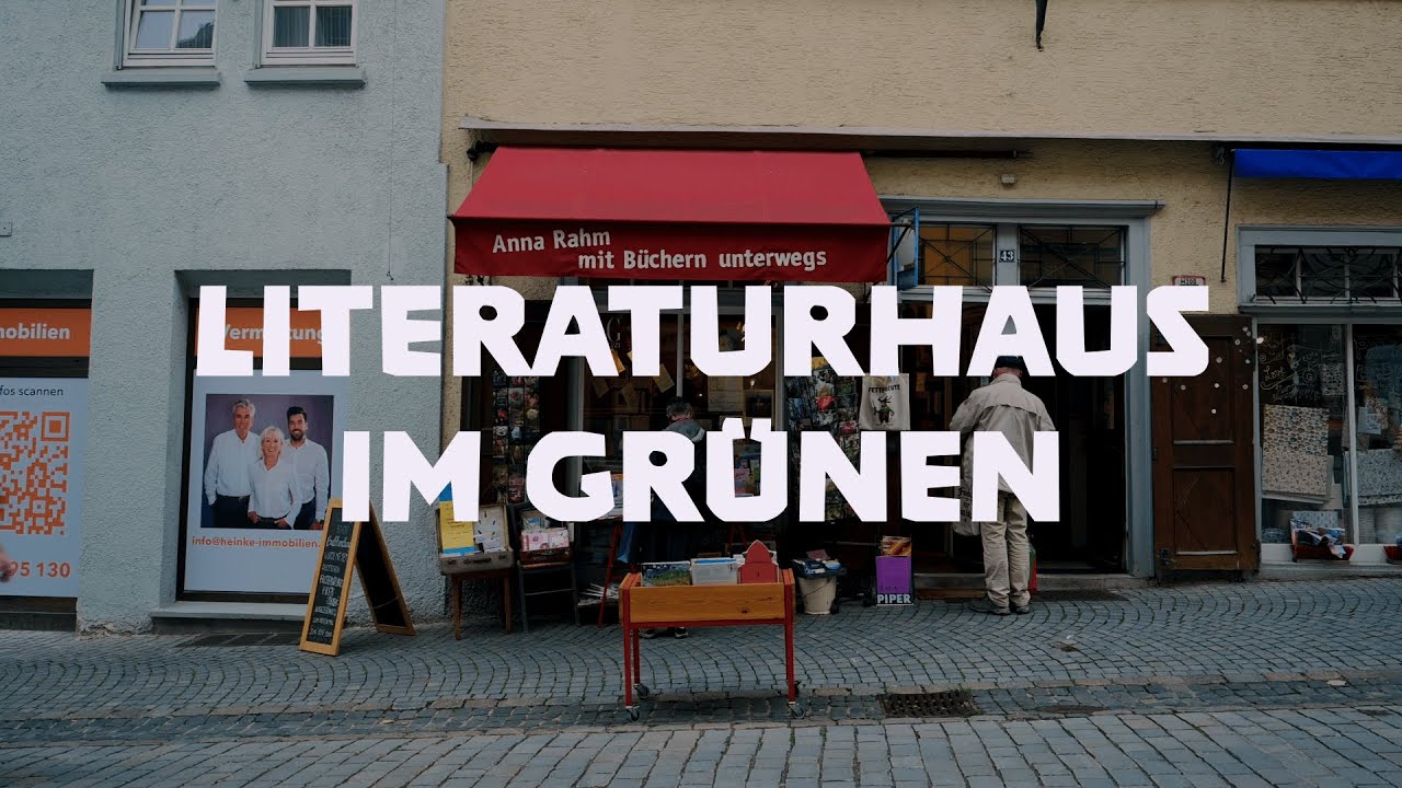 Literaturhaus im Grünen | Anna Rahm - YouTube