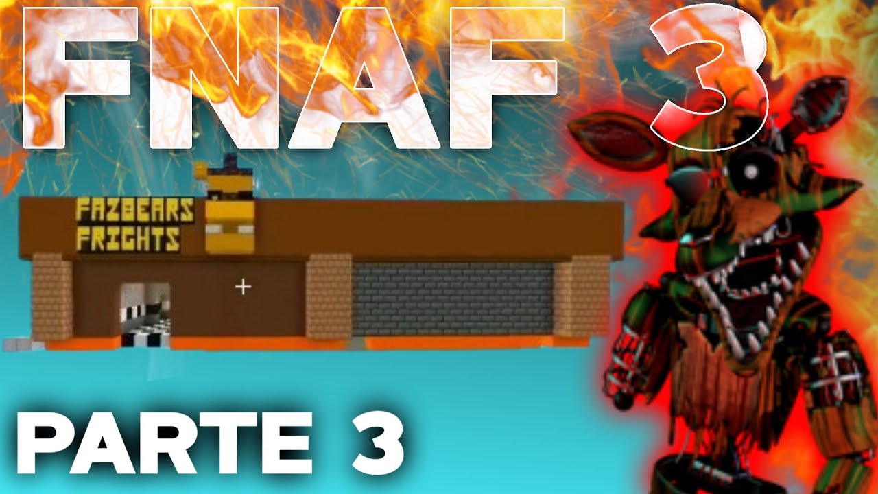 COMO fazer o MAPA do FNAF 3 no MINECRAFT - Pt. 3/FINAL - YouTube
