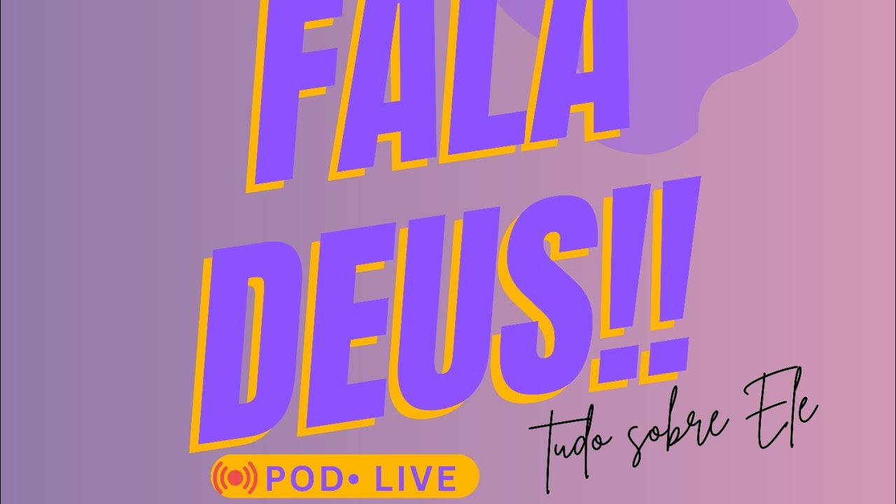 POD•LIVE FALA DEUS - Vivendo para Cristo - YouTube