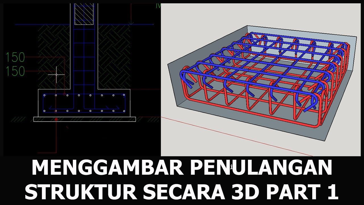 Membuat penulangan / reinforcement struktur 3D dengan sketchup part 1 - YouTube