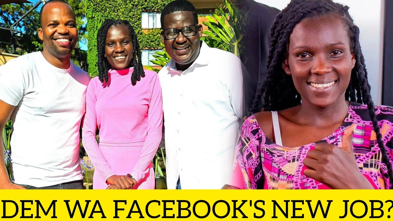 DEM WA FACEBOOK NEW JOB? DEM WA FACEBOOK JOINS CHURCHILL AFTER BREAKUP ...