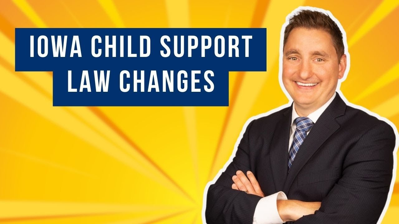 Iowa Child Support Law Changes - YouTube