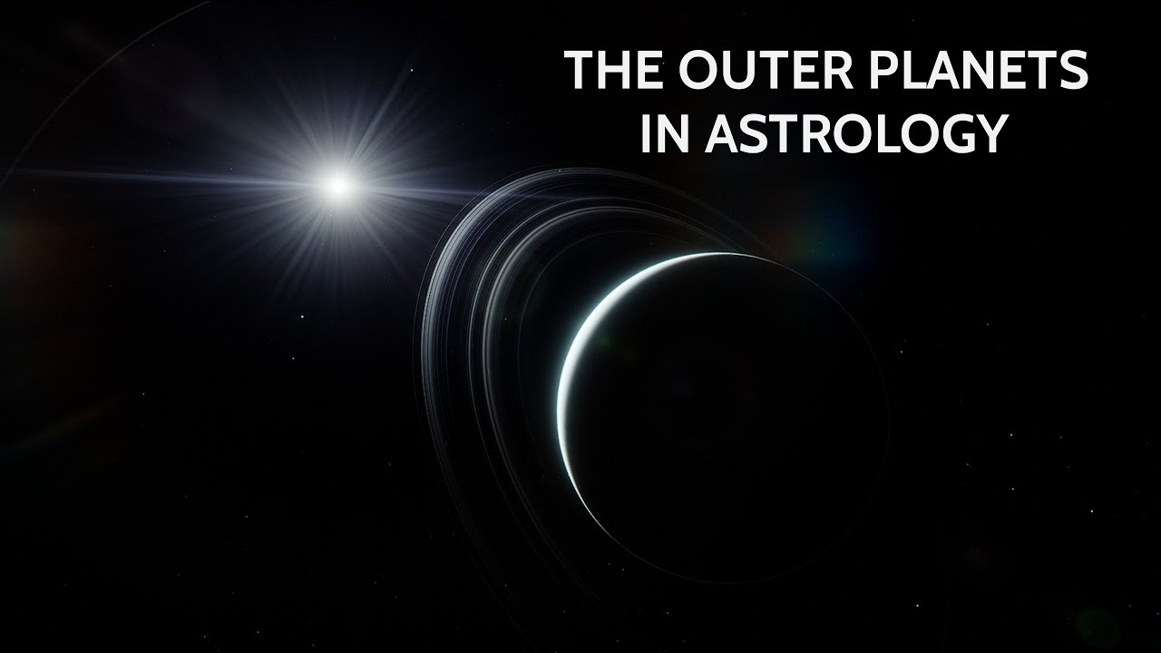 The Outer Planets in Astrology - YouTube
