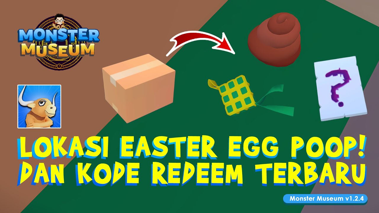LOKASI EASTER EGG KETUPAT DAN KOTORAN SERTA KODE REDEEM DI MONSTER ...