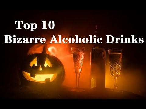 Top 10 Bizarre Alcoholic Drinks - YouTube