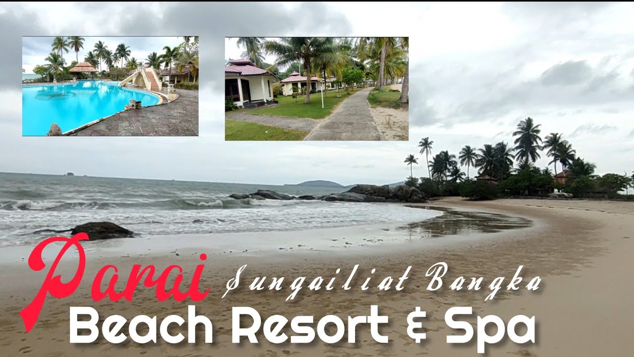 Review Parai Beach Resort & Spa Sungailiat Bangka #jalanjalan # ...
