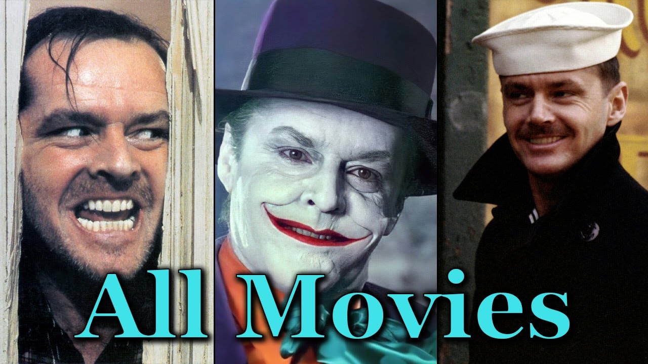 Jack Nicholson - All Movies - YouTube
