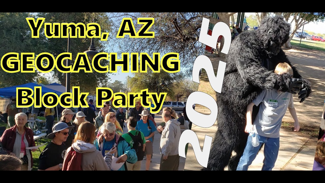 Yuma Block Party 2025 | South West Arizona Geocachers Mega Event - YouTube