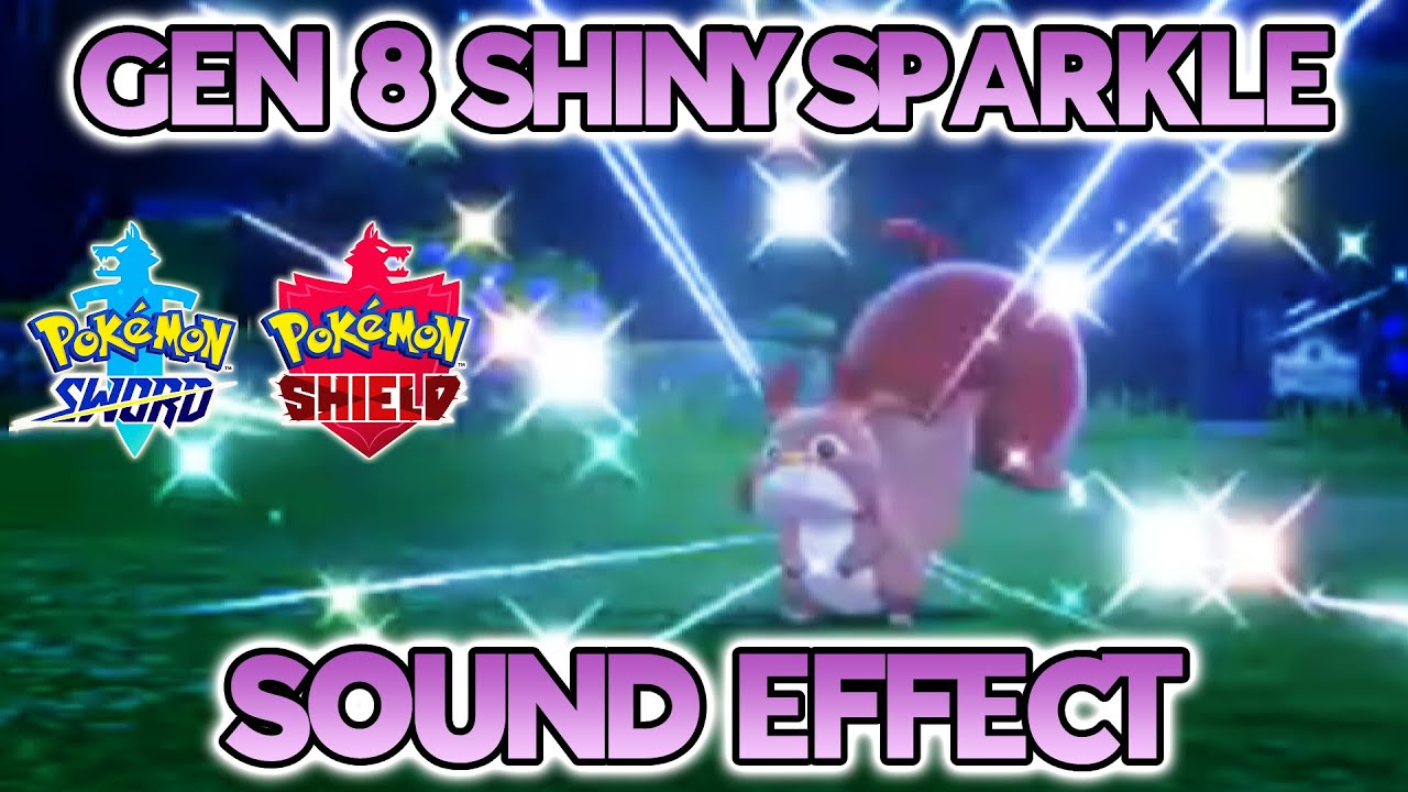 Gen 8 Shiny Sparkle Sound Effect - Pokémon Sword and Shield - YouTube