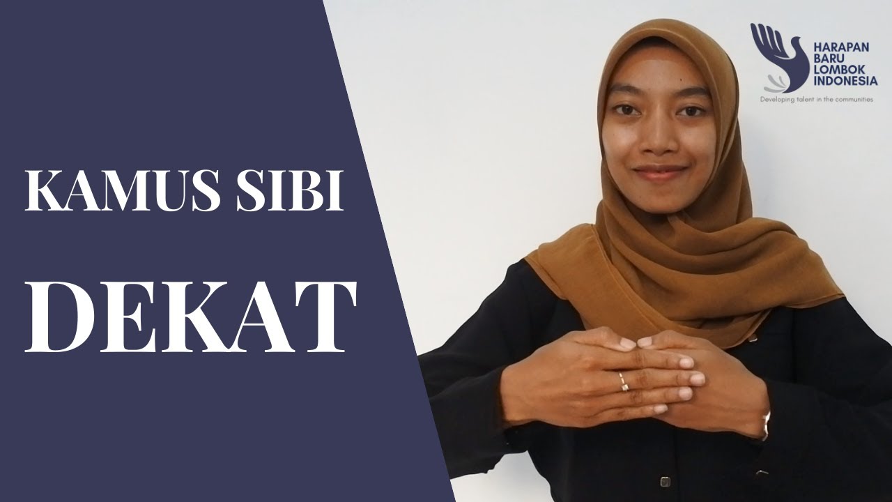 Kamus SIBI - Dekat - YouTube