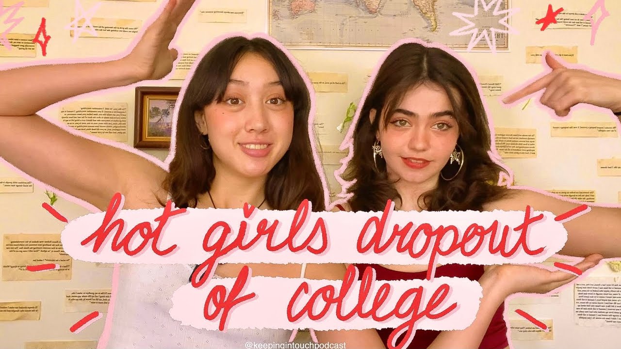 hot girls drop out of college - YouTube