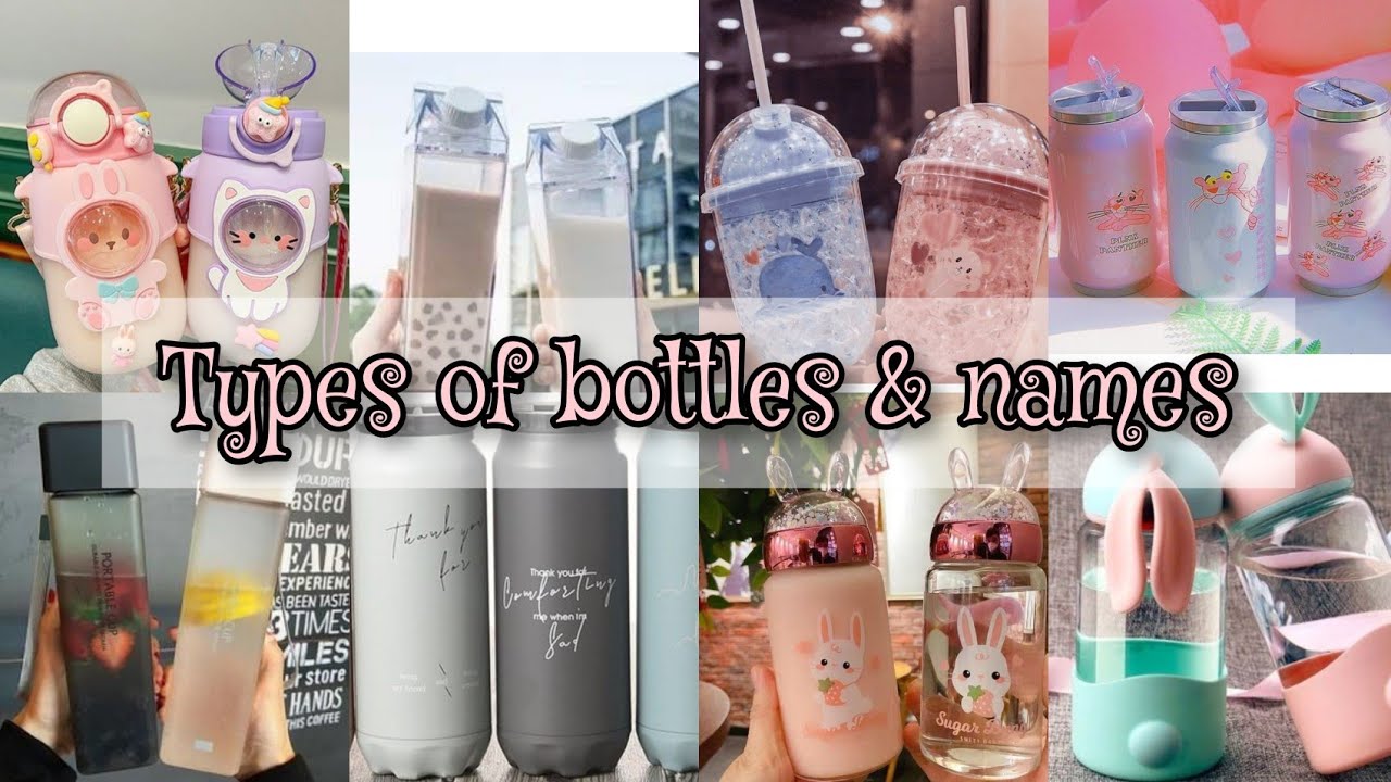 Types of water bottle with names| name of bottles | - YouTube