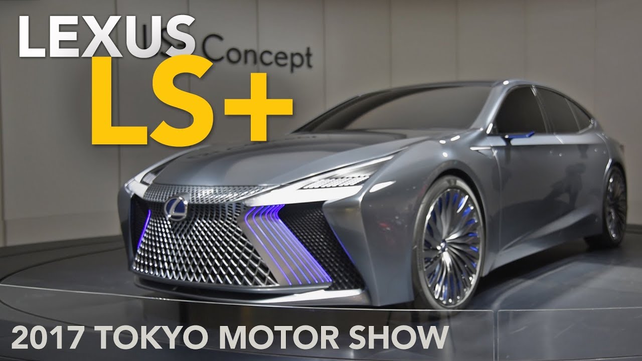 Lexus LS+ Concept First Look - 2017 Tokyo Motor Show - YouTube