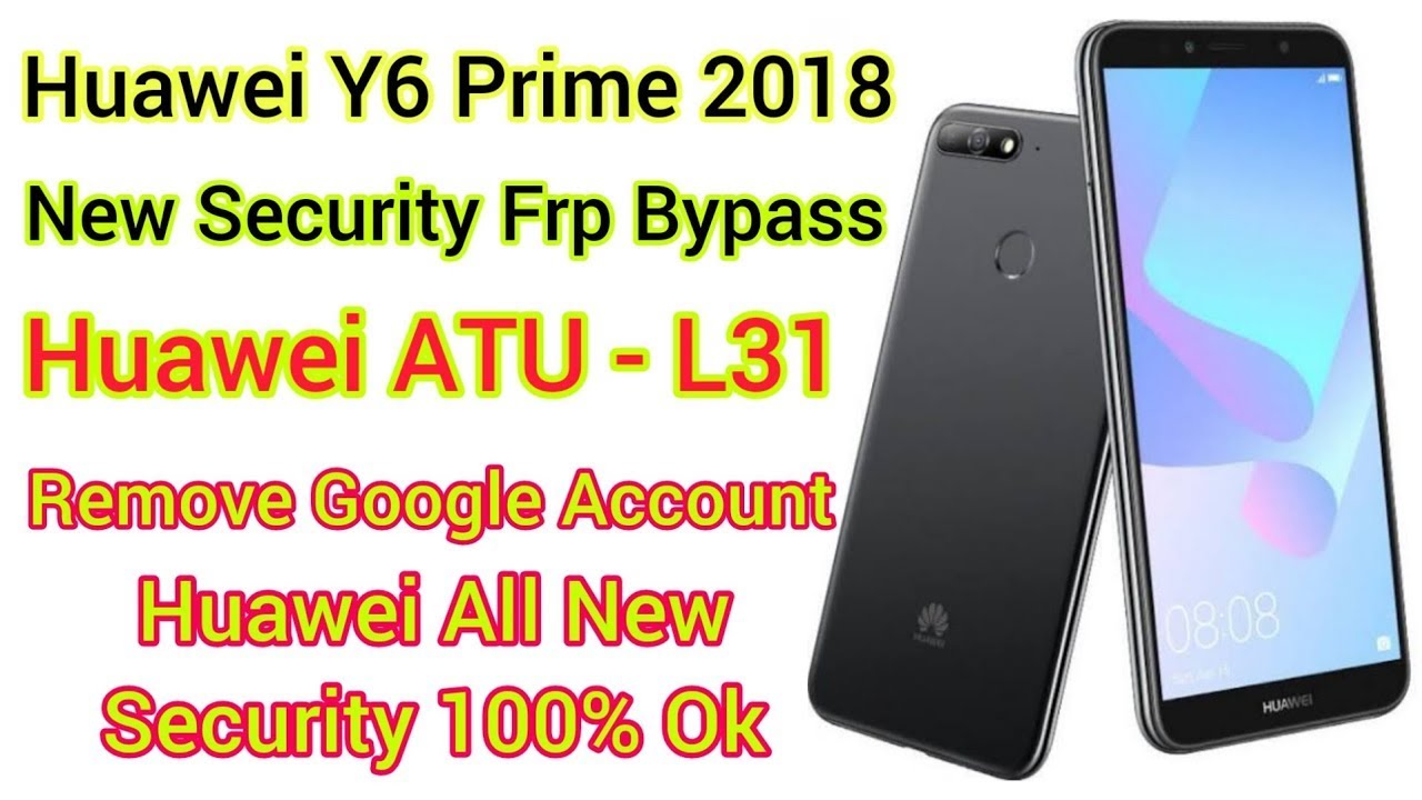 Huawei Y6 (2018) Frp Bypass | huawei ATU-L31/ATU-L22/ATU-L21/ATU-LX1 ...