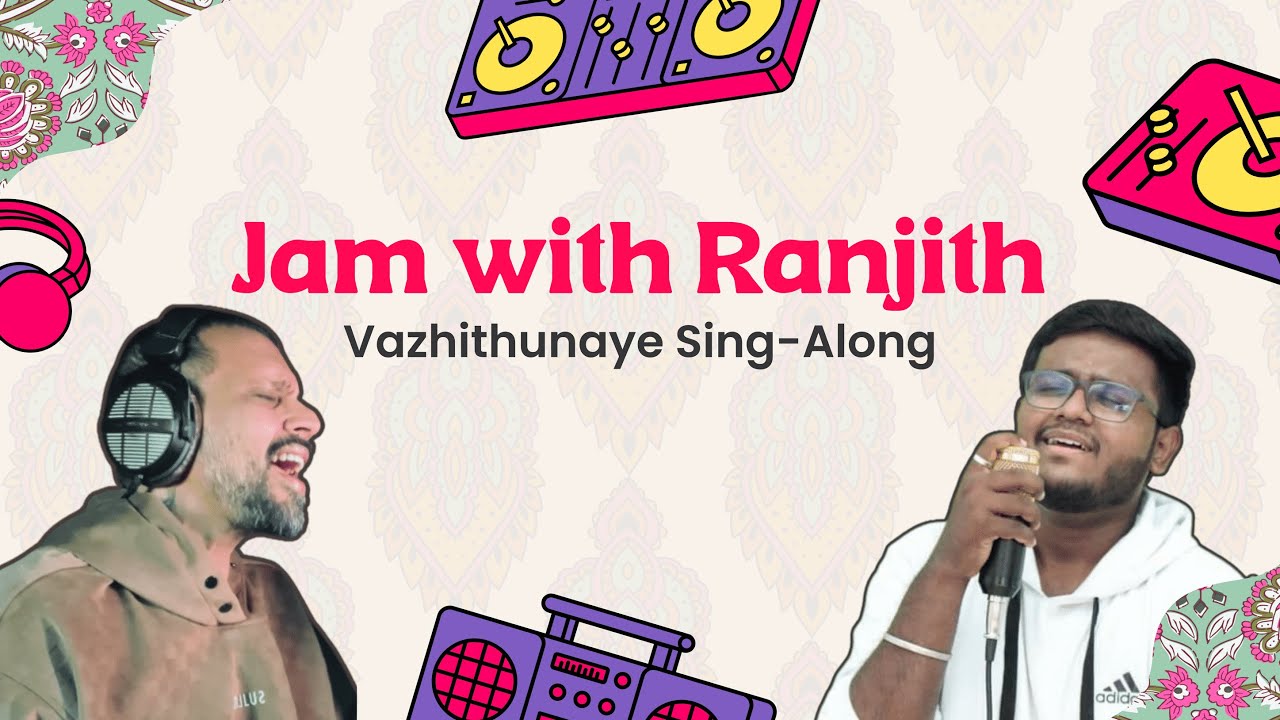 Jam with Ranjith | Vazhithunaye Sing-Along with Sudharsan - YouTube