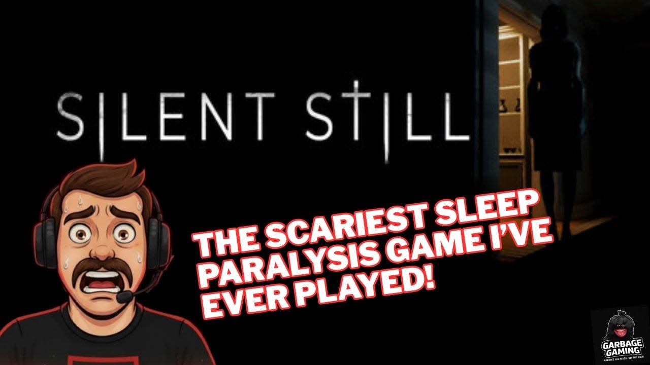 😱 Silent Still Is the SCARIEST Sleep Paralysis Game I’ve Ever Played ...
