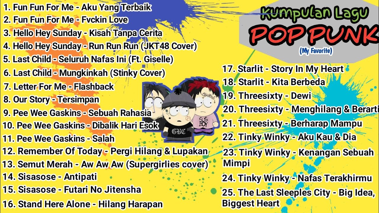 KUMPULAN LAGU POP PUNK - PUNK MELODIC _ Favoritku - YouTube