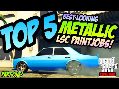 GTA Online ~ Ikues Top 5 Best Looking Metallic LSC Paint Jobs! (Part 1 ...