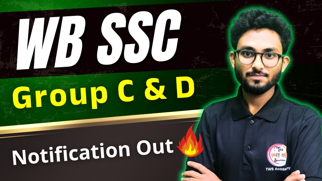 WB SSC Group C & Group D Notification Out 🔥 How to Apply | Application ...