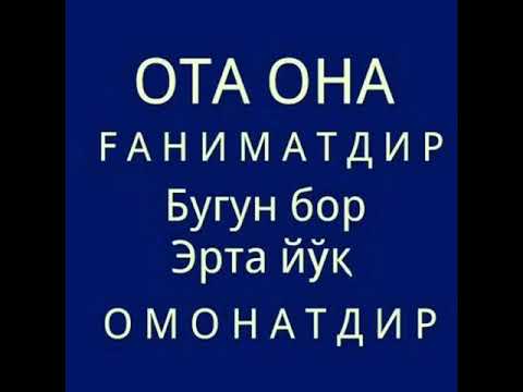 Ota onani borligida asraylik dustlar