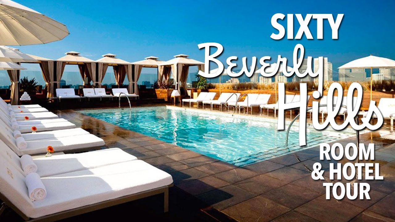Sixty Beverly Hills - Room and Hotel Tour - YouTube