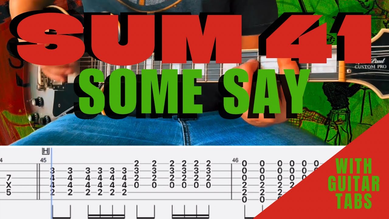 Sum 41- Some Say Cover (Guitar Tabs On Screen) - YouTube