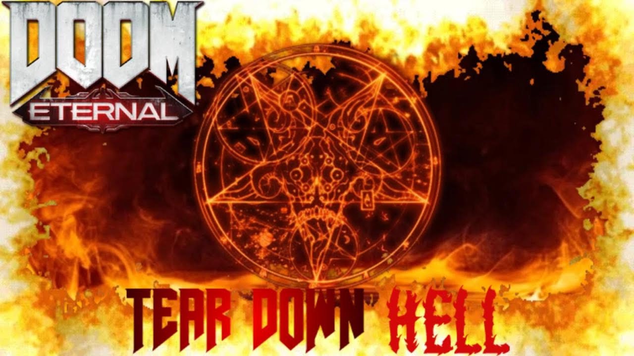 {EPILEPSY WARNING} TEAR DOWN HELL | DOOM Eternal Fan Song - YouTube