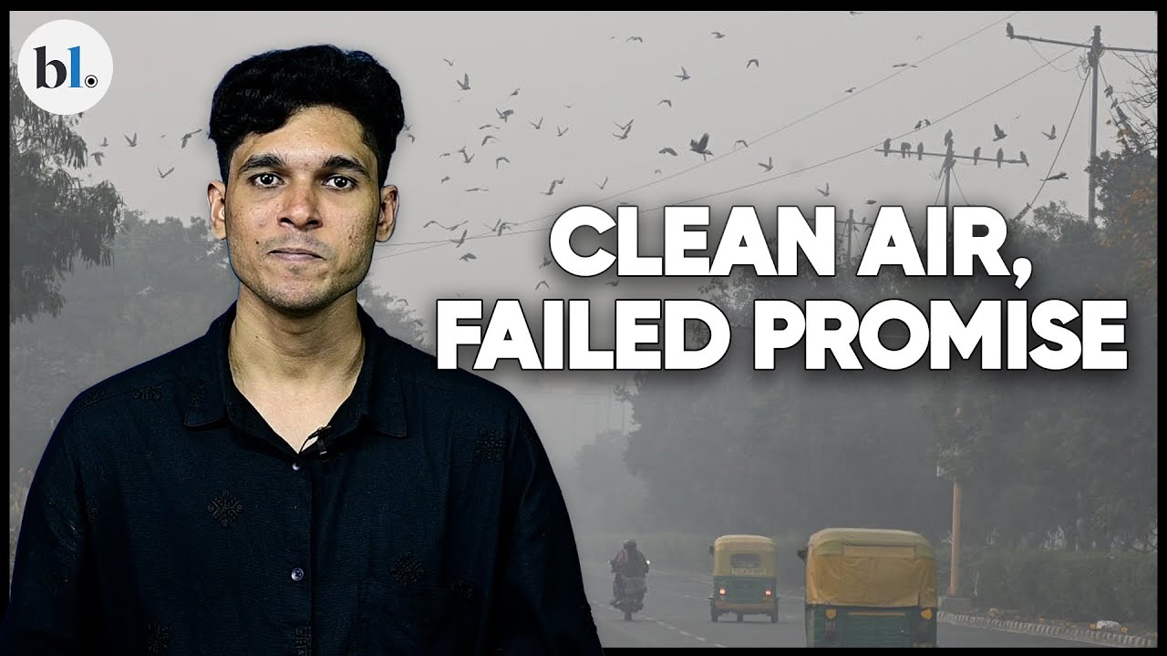 National Clean Air Programme struggles to effectively tackle air ...