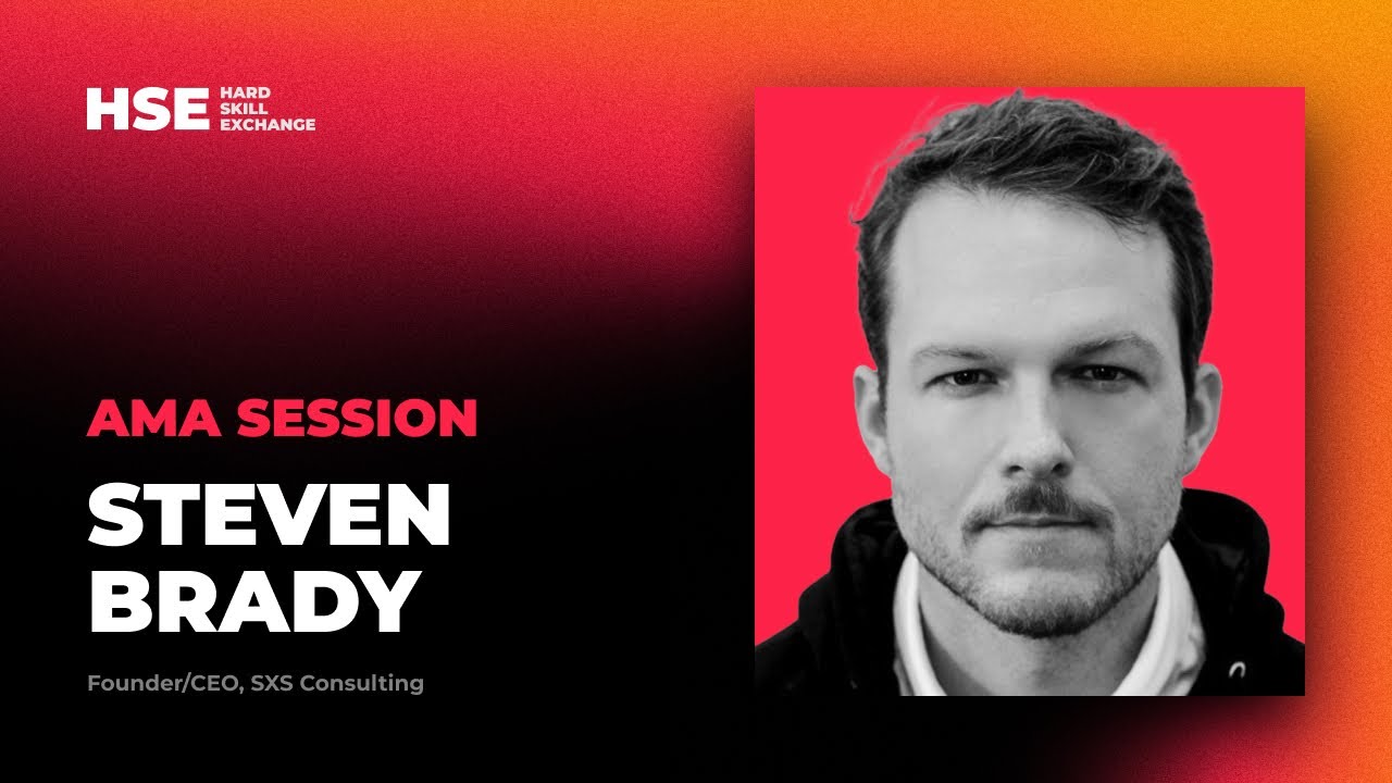 AMA Session: Steven Brady - Founder/CEO, SXS Consulting - YouTube