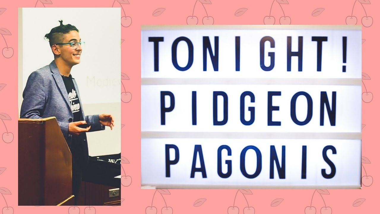TONIGHT! Pidgeon Pagonis - YouTube