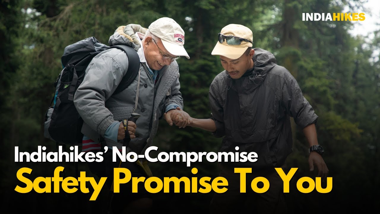 Indiahikes No-Compromise SAFETY PROMISE TO YOU | Safety Protocols ...