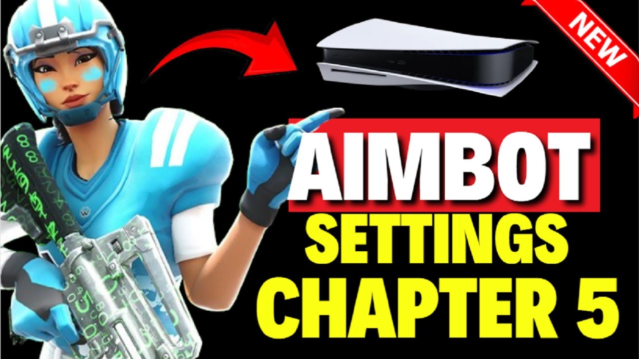 Fortnite PS5 Aimbot Settings Chapter 5 - YouTube