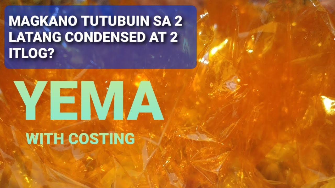 HOW TO MAKE YEMA:MURANG NEGOSYO/WITH COSTING - YouTube