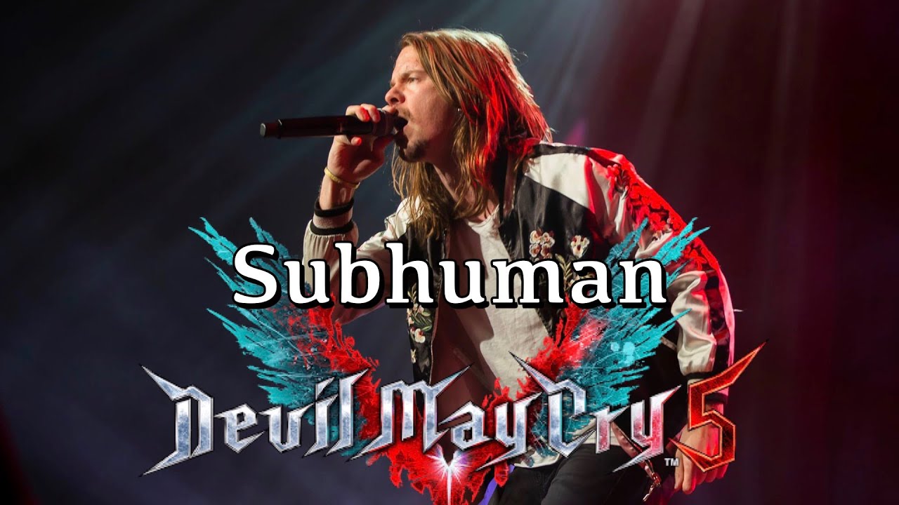 Devil May Cry 5 Dante Battle Theme Subhuman デビルメイクライ Video Game ...