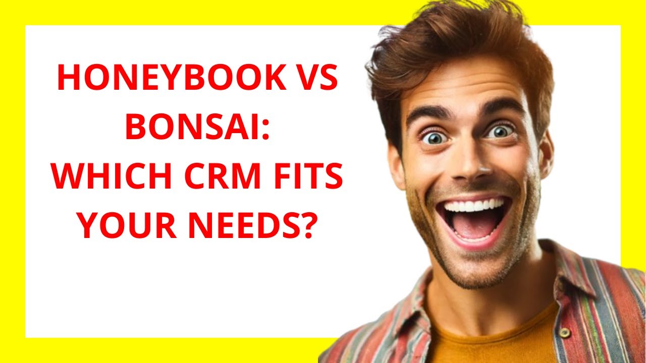 🔥 HoneyBook vs Bonsai: Which CRM Fits Your Needs? - YouTube