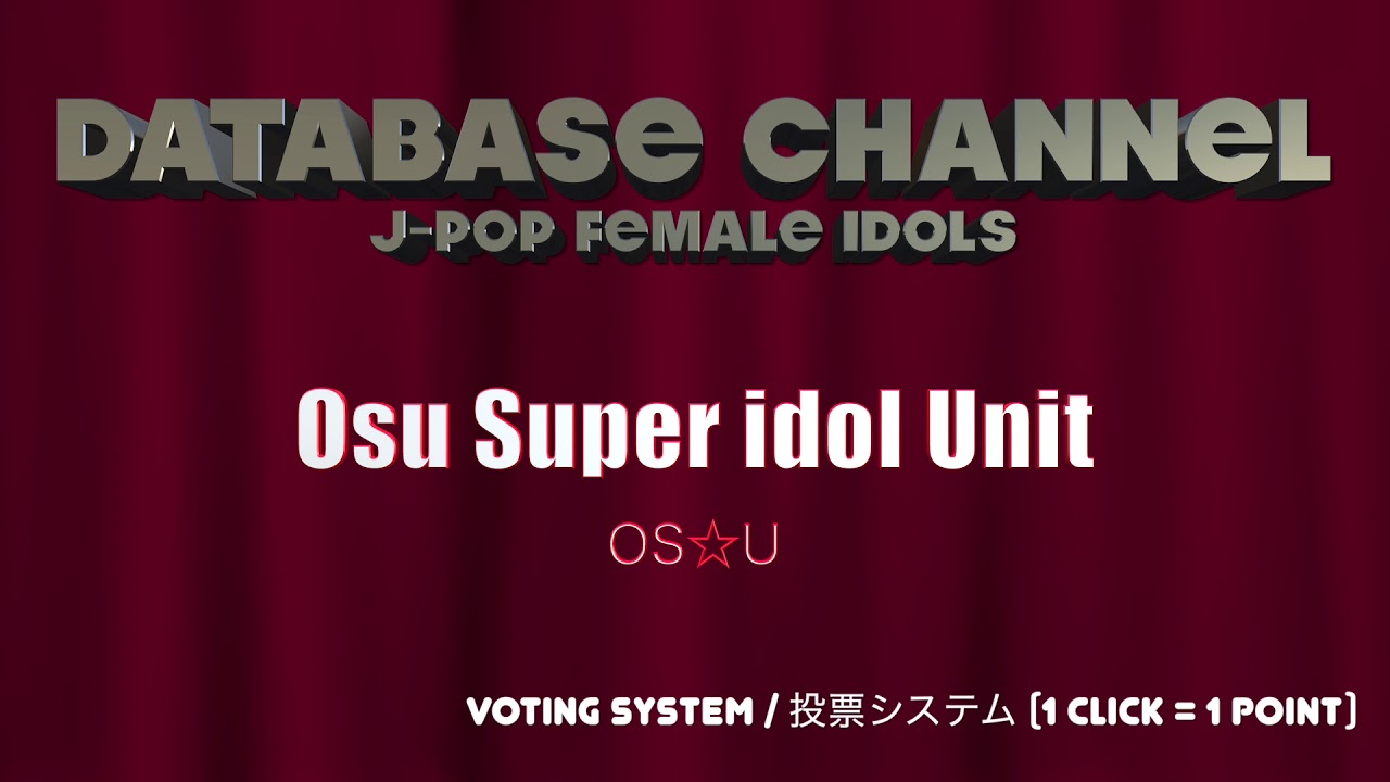 Osu Super idol Unit / OS☆U - YouTube