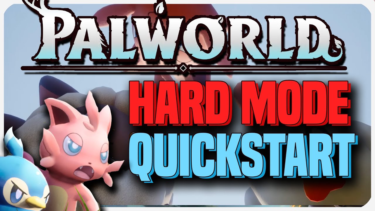 Palworld QUICKSTART Guide! Hard Mode - YouTube
