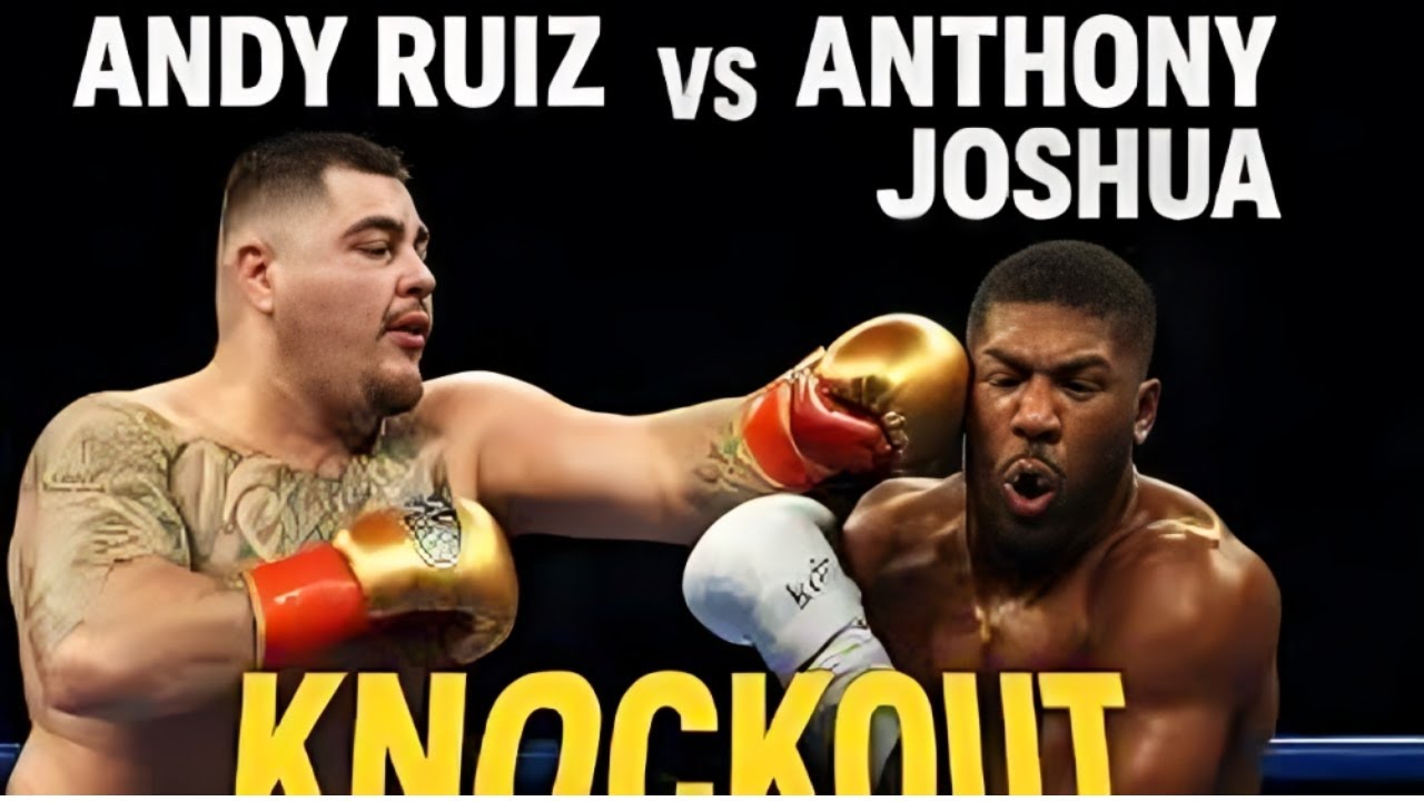 Andy Ruiz (USA) vs Anthony Joshua (England) | KNOCKOUT, BOXING fight ...