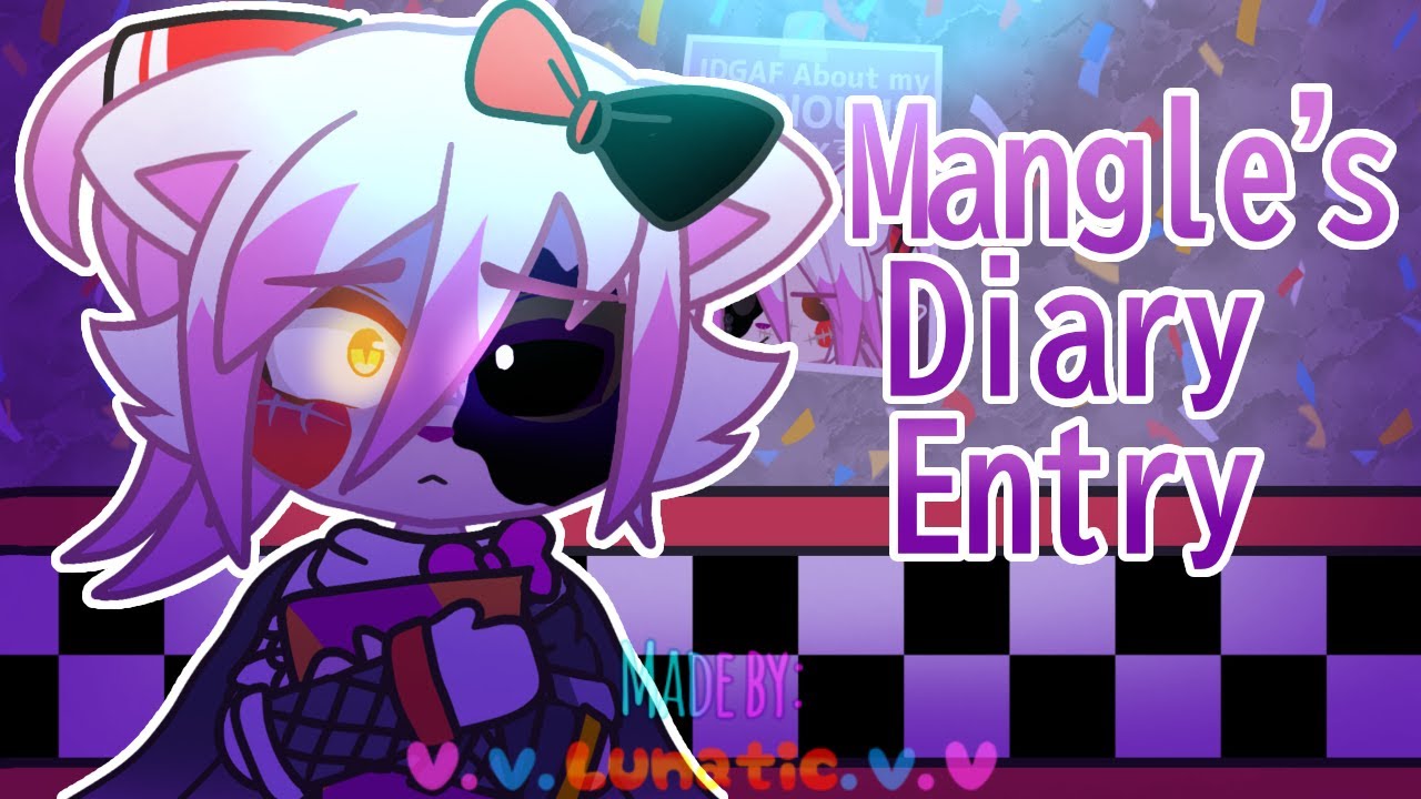 Mangle’s Diary Entry| Gacha Fnaf 2| VOICE ACTED SKIT| Halloween special ...