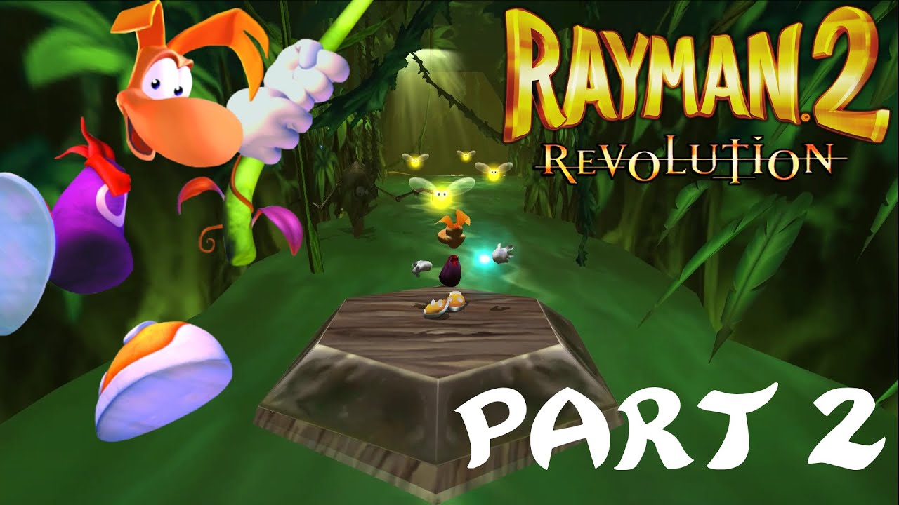 Rayman 2: Revolution w/ HD Textures Playthrough Part 2 - The Bayou ...