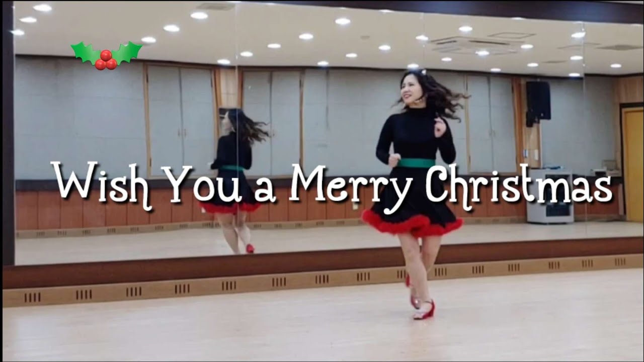 Wish You A Merry Christmas / Beginner - Line Dance (Dance & Teach ...