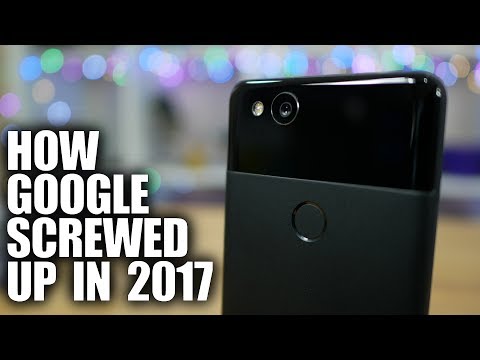 How Google screwed up in 2017