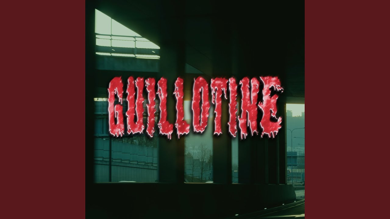 GUILLOTINE - YouTube Music