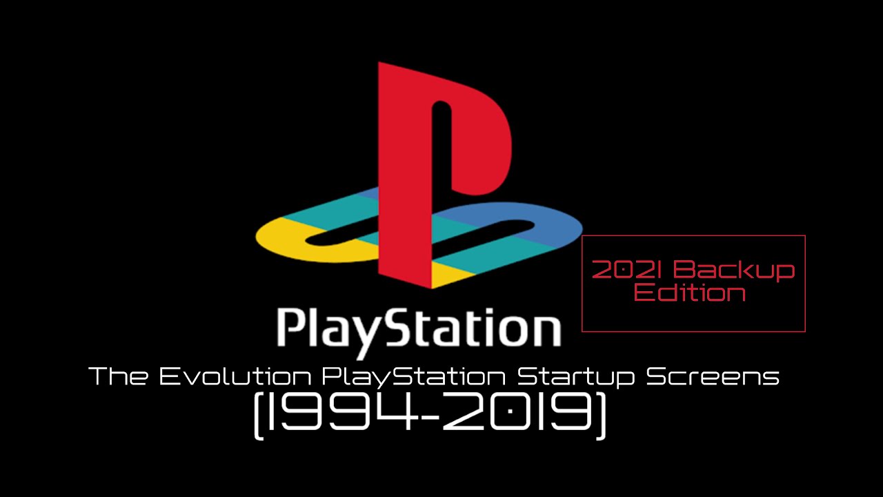 The Evolution of PlayStation Startup Screens (1994-2019) (2021 Backup ...