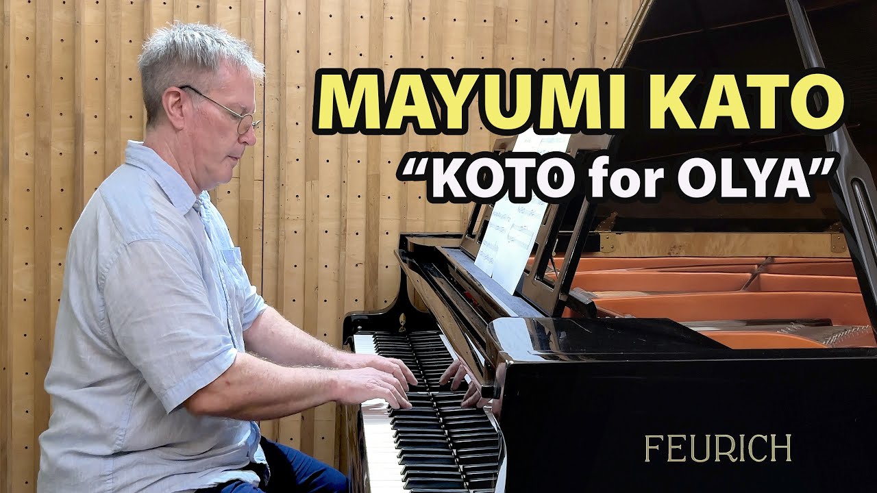 Mayumi Kato "KOTO for OLYA" Paul Barton, FEURICH 218 piano - YouTube