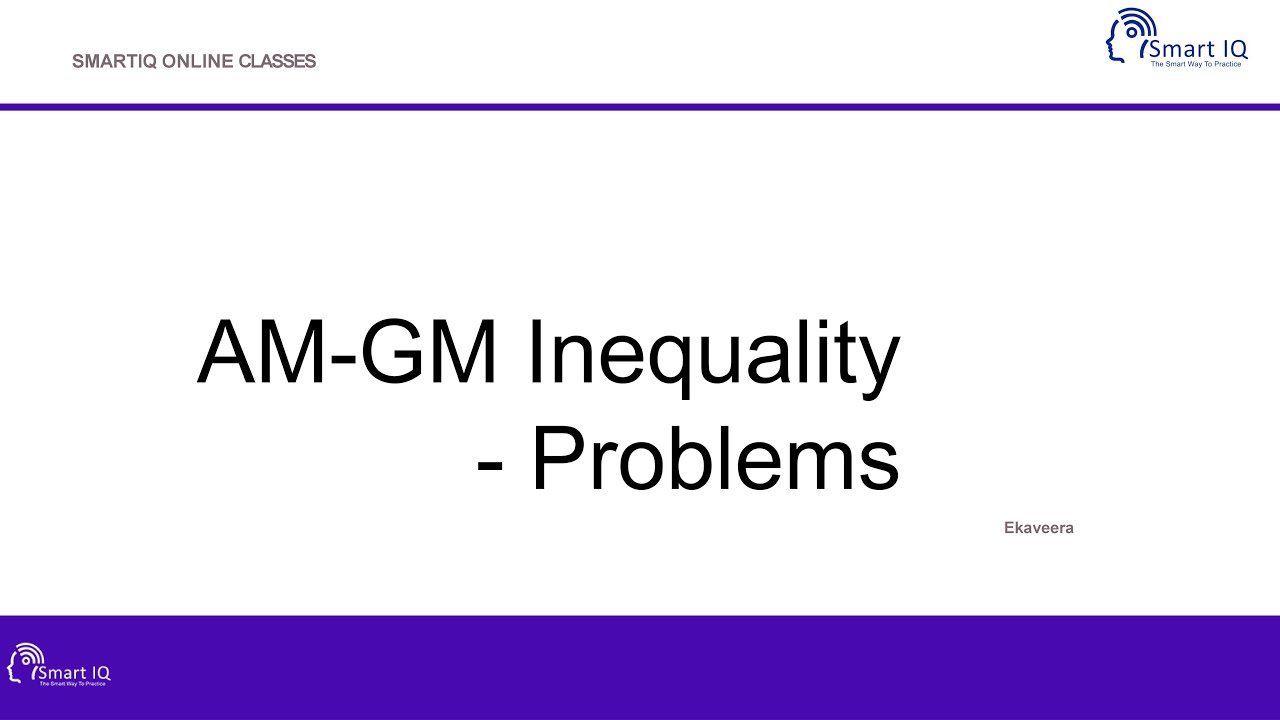 AM-GM Inequality - Problems - YouTube