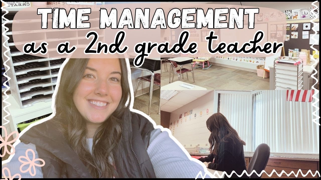TEACHER TIME MANAGEMENT | 2nd grade teacher - YouTube